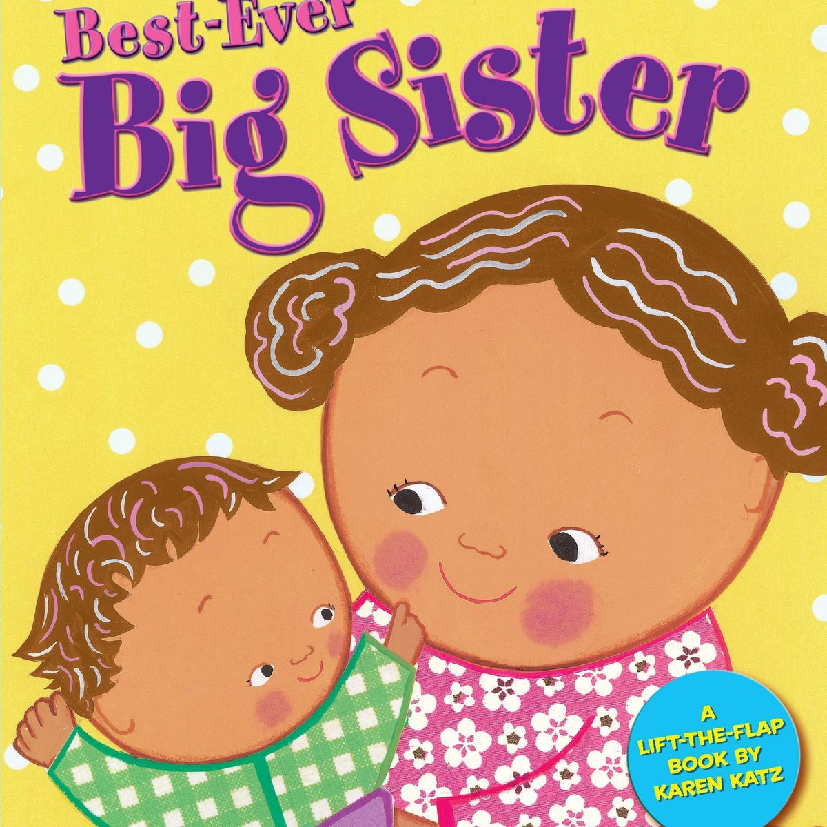 Best Ever Big Sister - Lift Flap Book – zukababy